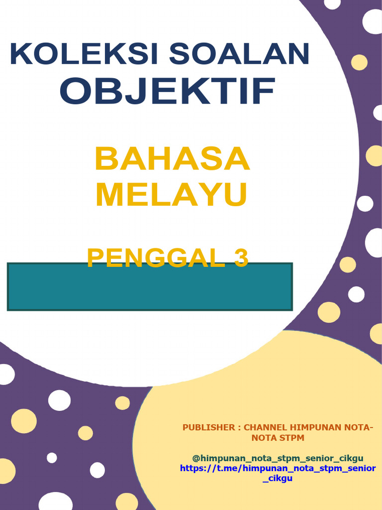 Koleksi Soalan Objektif BM Sem 3 & Skema | PDF