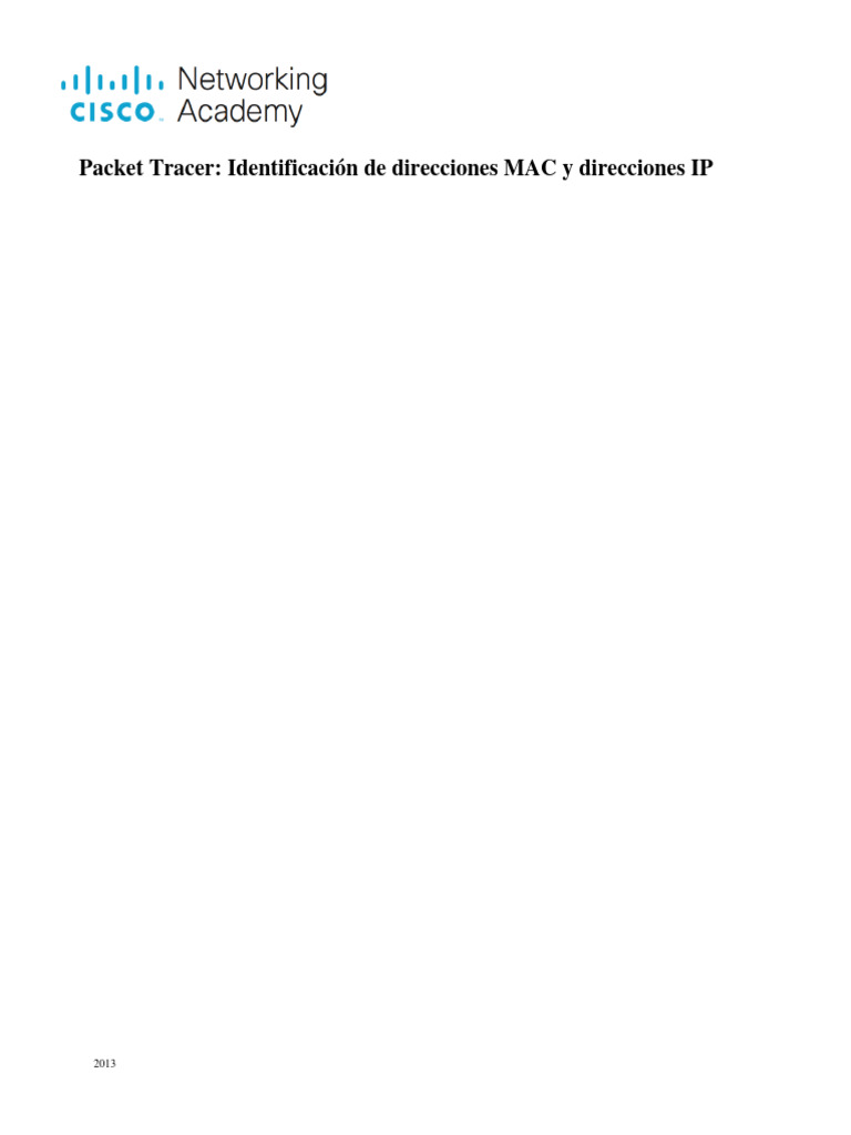 13.1.3 Packet Tracer - Identify MAC and IP Addresses - ILM | PDF | Protocolos de internet ...