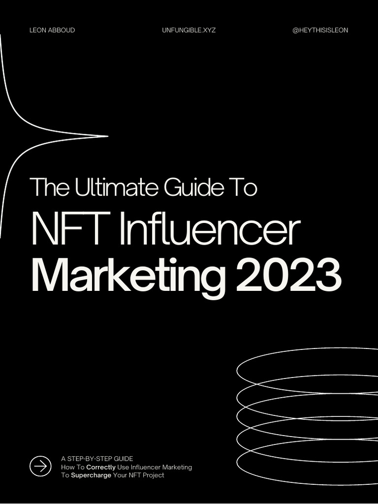 2023 NFT Influencer Marketing Guide | PDF | Marketing | Mass Media