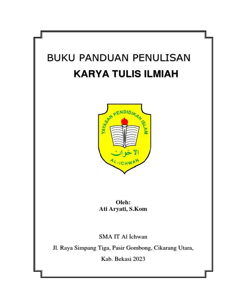 Panduan KTI untuk SMA IT Al Ichwan | PDF | Metode & Bahan Ajar