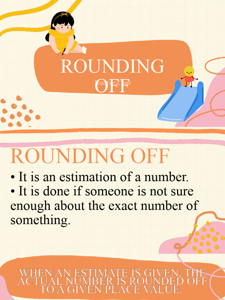 Rounding Off | PDF | Language Arts & Discipline | Teaching Methods ...