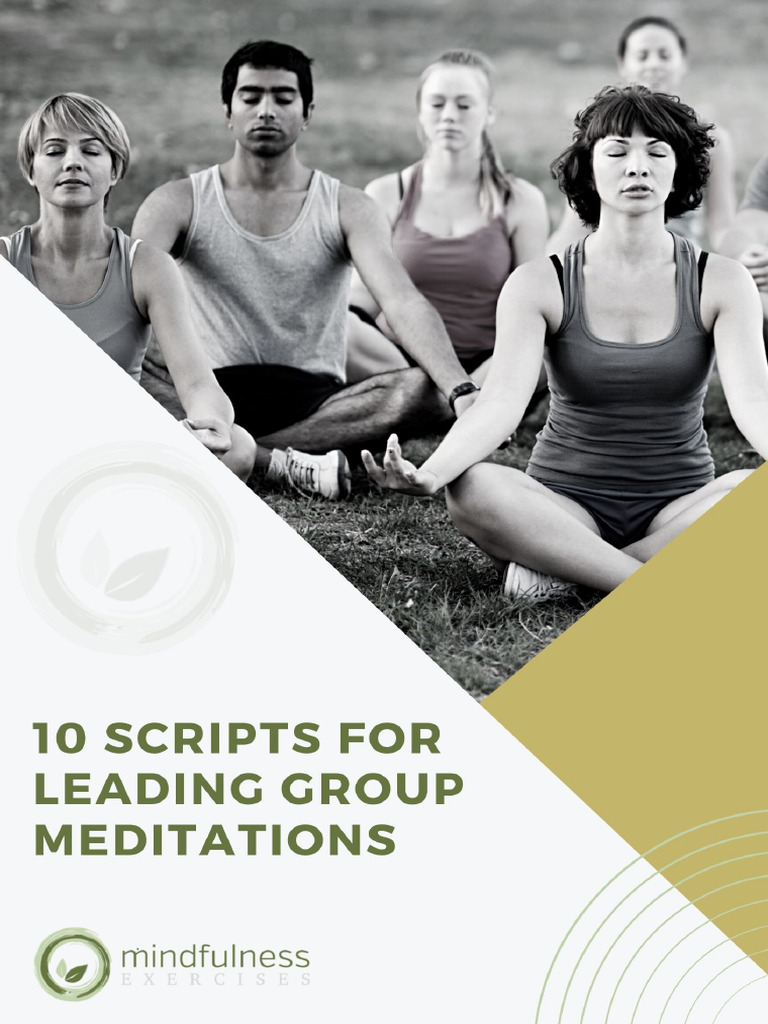 10 Scripts For Leading Group Meditations | PDF | Meditation | Mindfulness