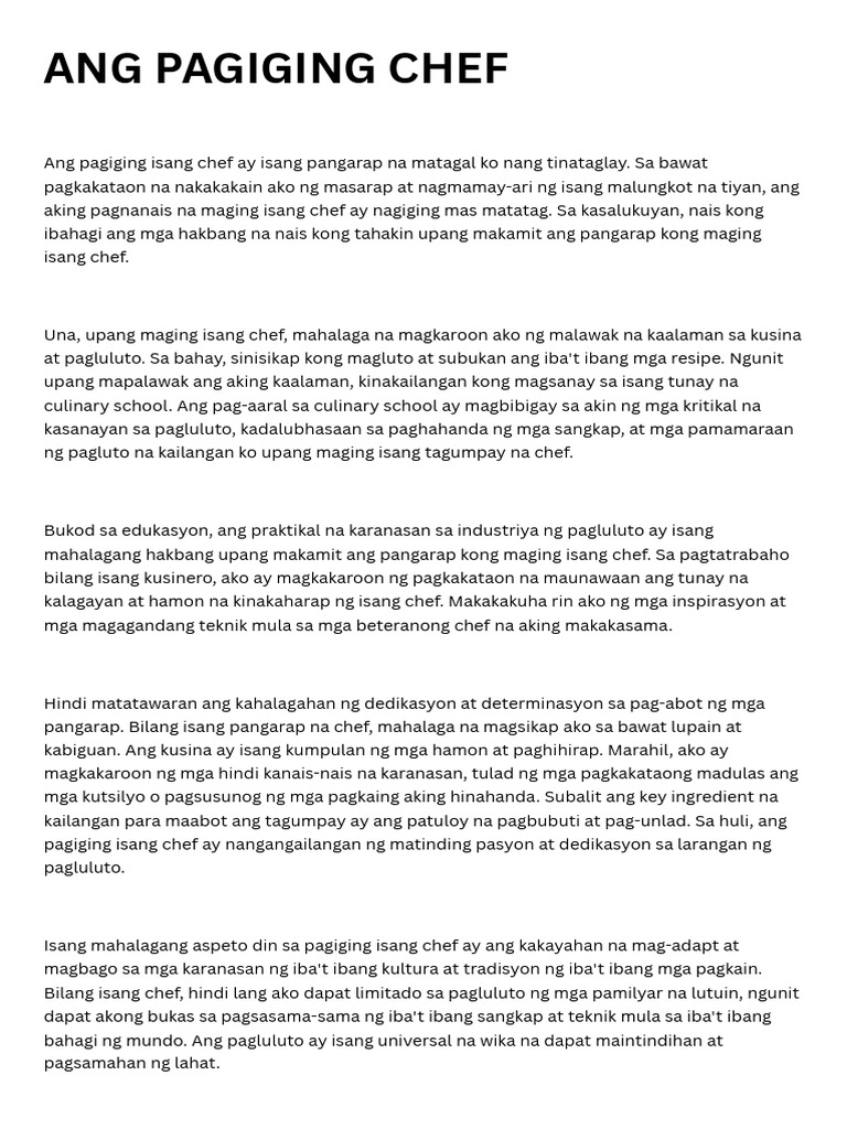 Sa Pangkalahatan, Ang Pagkilala Sa Aking Pangarap Na Maging Isang Chef ...