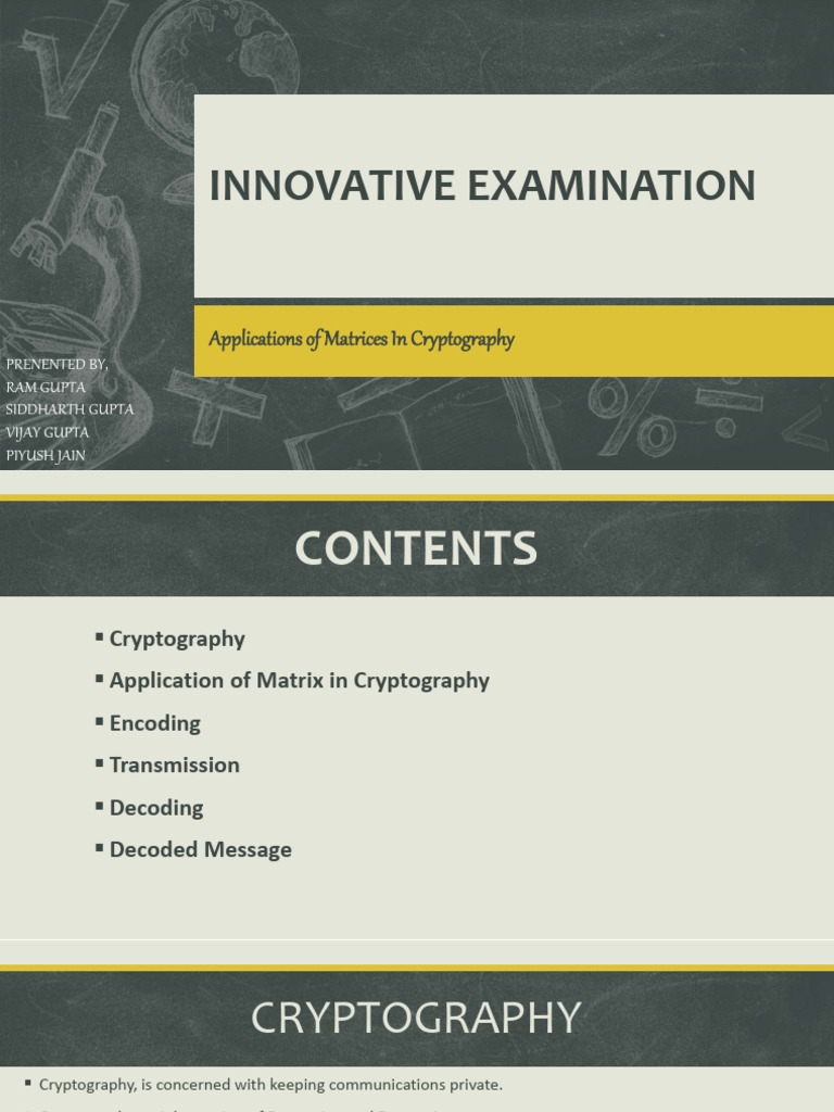 Innovative Examination: Applications of Matrices in Cryptography | PDF | Code | Matrix (Mathematics)