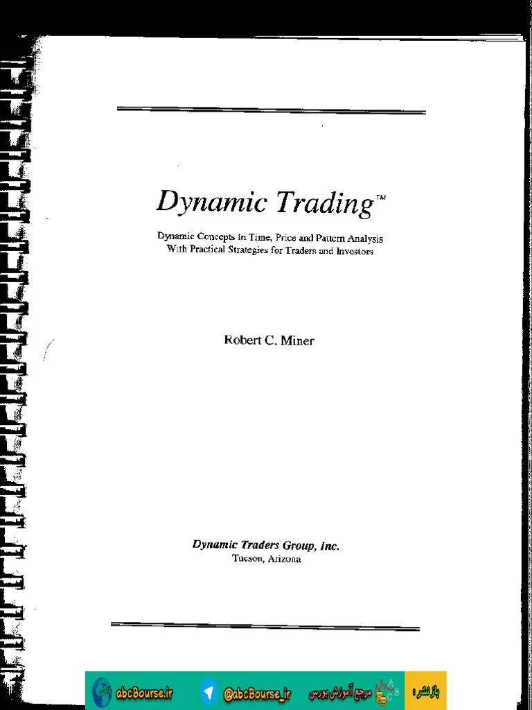 (Robert Miner) Dynamic Trading Dynamic Concepts I | PDF
