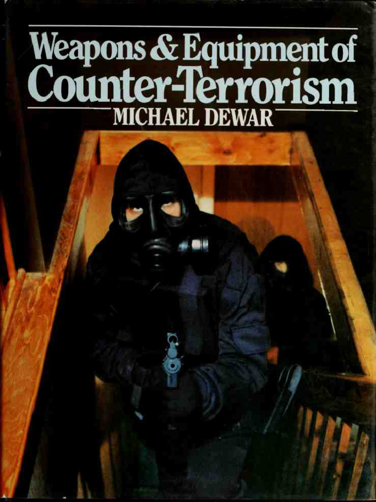 Weapons - Equipment of Counter-Terrorism | PDF | Bomb Disposal | Anti Tank Warfare
