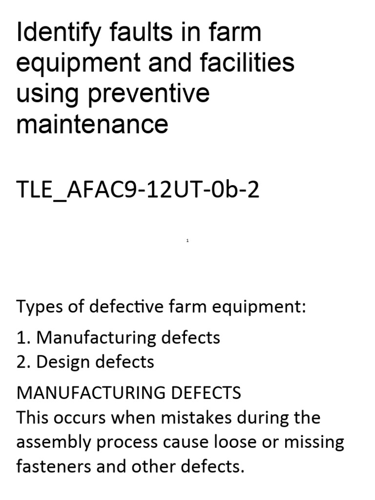 Identify Faults In Farm Equipment And Facilities Using Preventive Maintenance Pdf