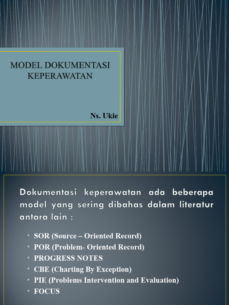 Model Dokumentasi Keperawatan | PDF | Karier & Perkembangan | Kesehatan Holistik