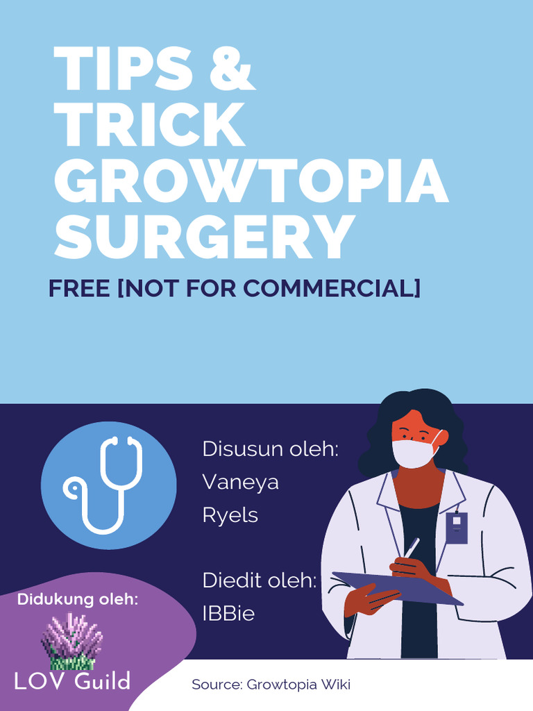 Tips&trick Surgery Growtopia - Lovguild | PDF