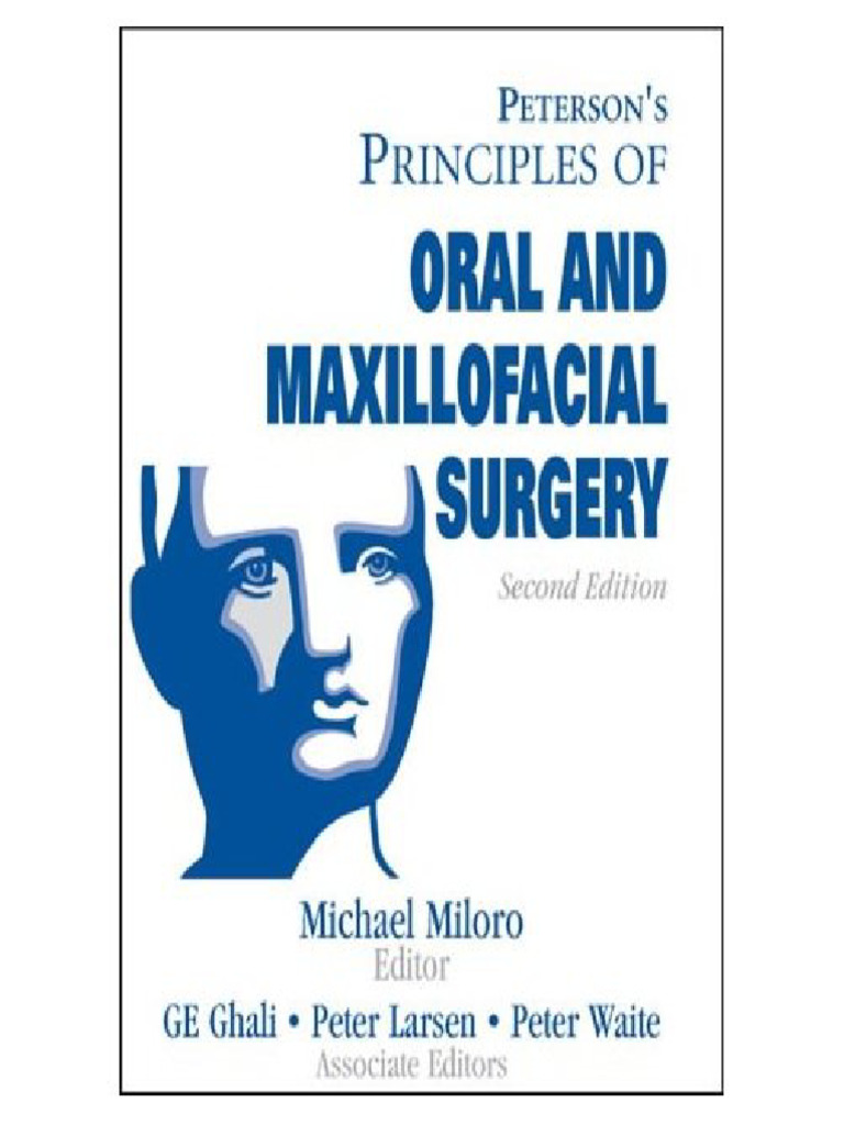 Petersons Principles of Oral and Maxillofacial Surgery 2nd Ed 2004 | PDF