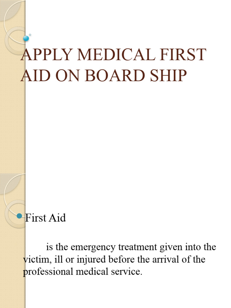 APPLY-MEDICAL-FIRST-AID-ON-BOARD-SHIP | PDF