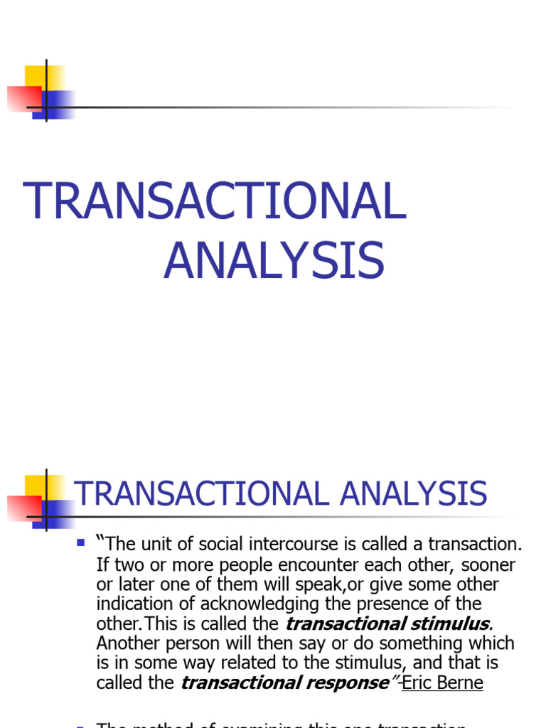 Transactional Analysis | Download Free PDF | Psychology | Cognitive Science