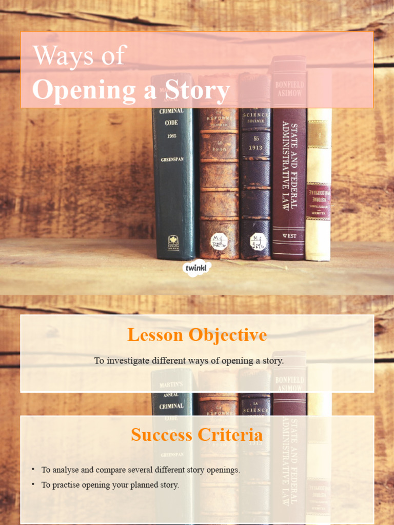 Ways of Opening A Story PowerPoint | PDF