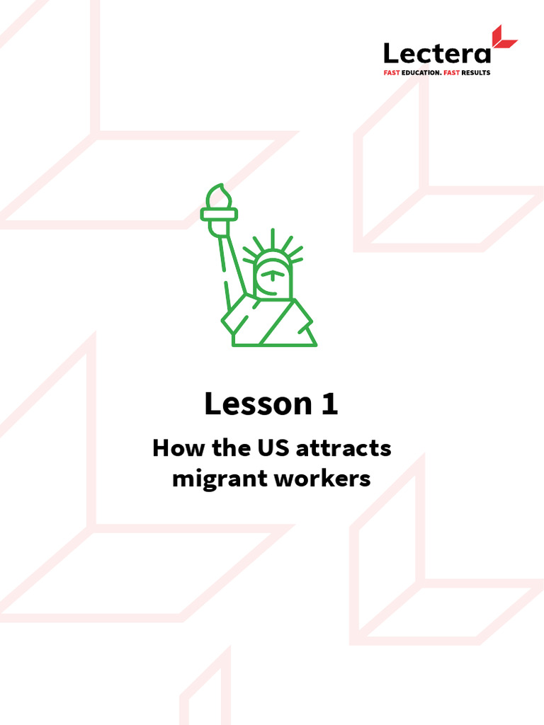 0051 - Lesson 01. How The US Attracts Migrant Workers | PDF