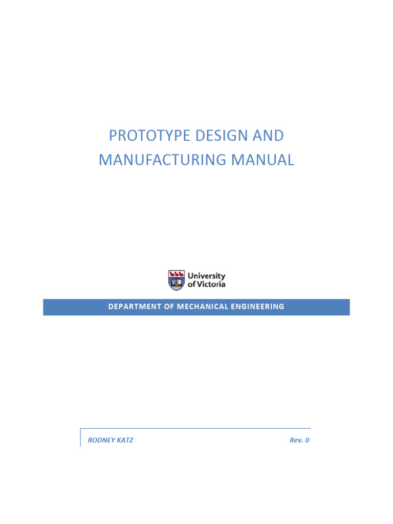 Prototype Design and Manufacturing Manual Mech 350 | PDF | Pipe (Fluid Conveyance) | Machining