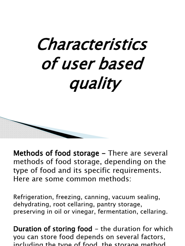 Summary Characteristics of User Based Quality | PDF | Food Storage | Foods