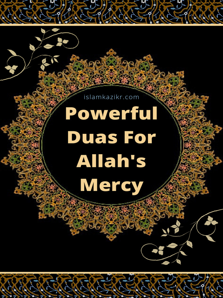 Duas For Allahs Mercy | PDF | Islamic Texts | Islamic Belief And Doctrine