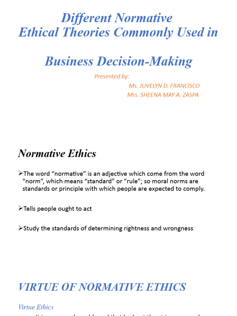 Different Normative Ethical Theories Commonly Used in Business | PDF ...