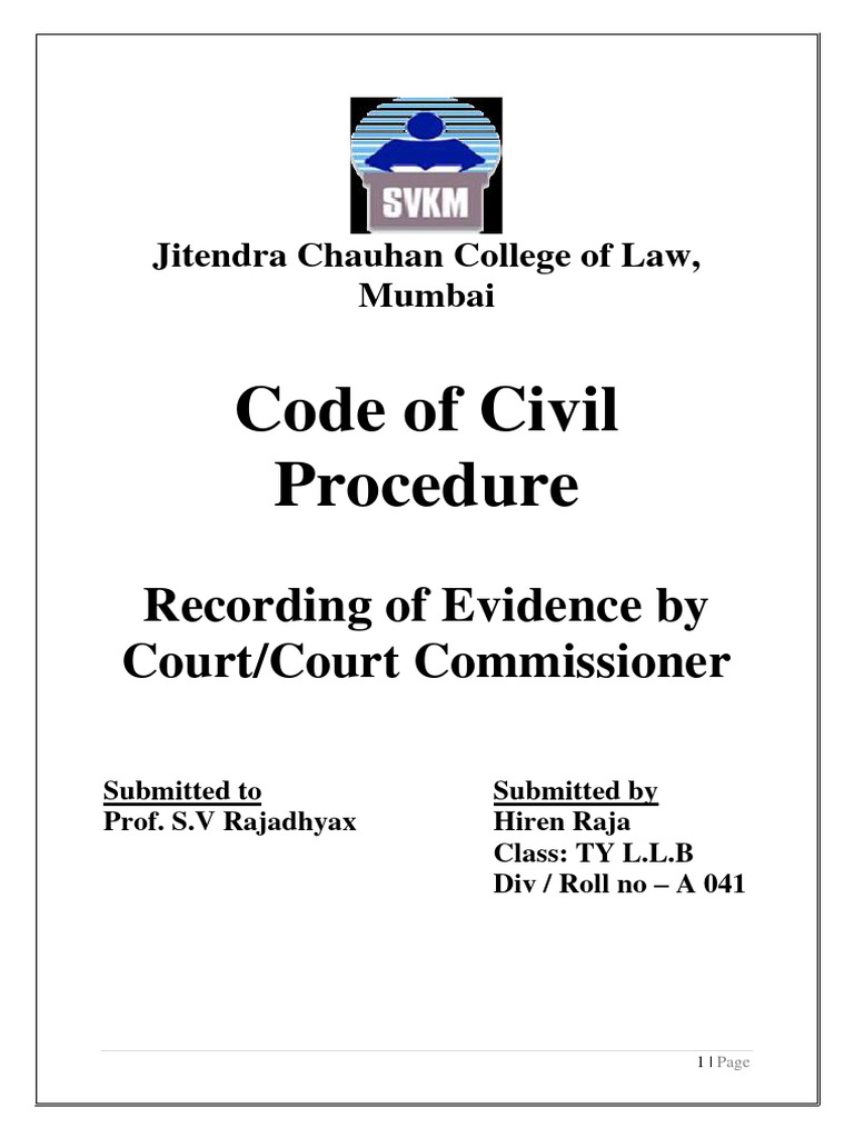 Code of Civil Procedure: Recording of Evidence by Court/Court ...