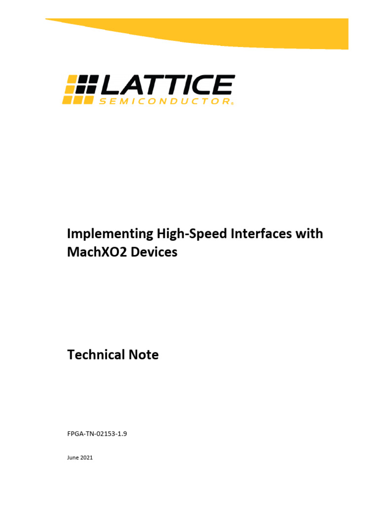 FPGA TN 02153 1 9 Implementing High Speed Interfaces With MachXO2 Devices | PDF