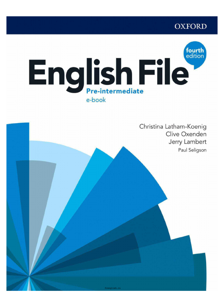 Open English File 4th Edition Pre Intermediate Students Book | PDF