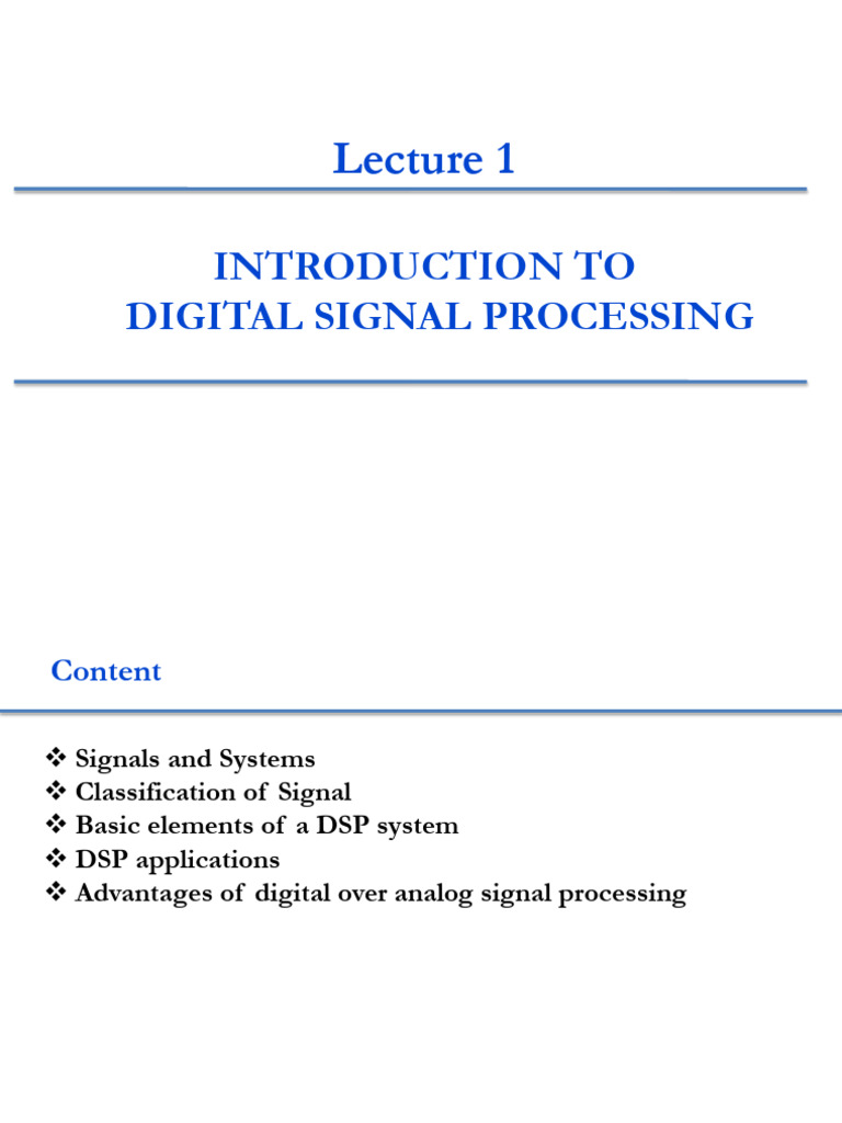 DSP-Lec 01-Introduction-IU-2023 | PDF | Digital Signal Processing | Signal Processing