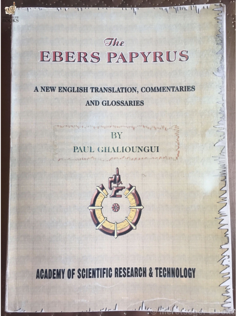 Ghalioungui - The Ebers Papyrus - 1987 (KAYNAK) | PDF