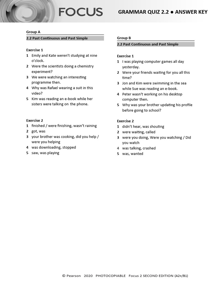Focus2 2E Grammar Quiz Unit2 2 GroupA B ANSWERS | PDF