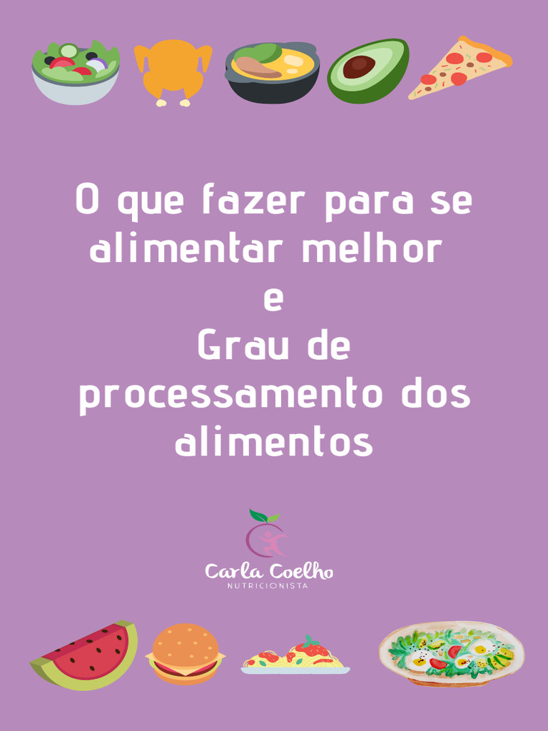 Grau de Processamento Dos Alimentos | PDF | Alimentos | Nutrição