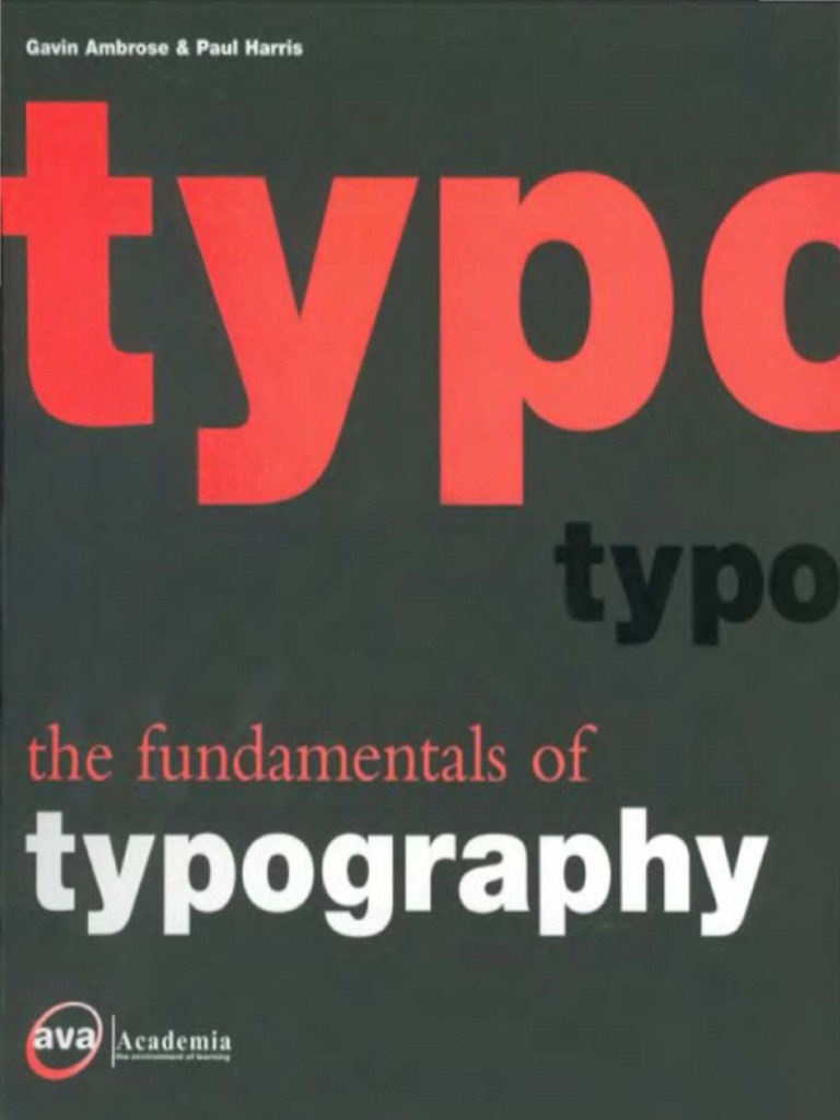 Typo - The Fundamentals of Typography - Gavin Ambrose (2006) | PDF | Typography | Typefaces