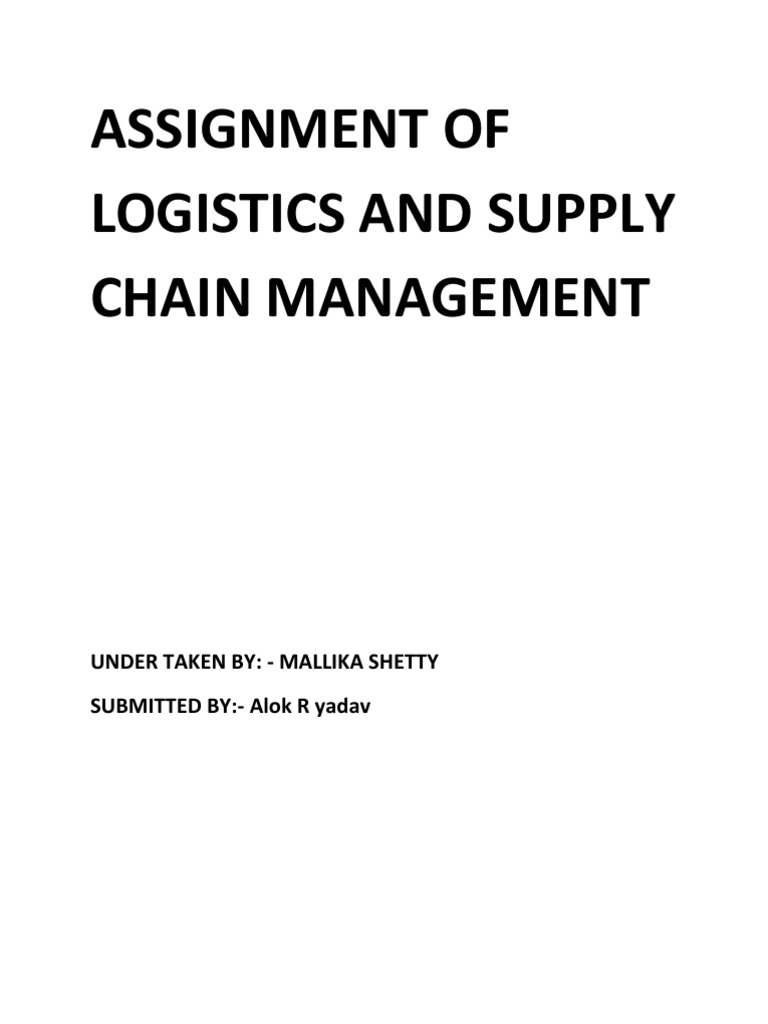Assignment Of Logistics And Supply Chain Management Pdf United