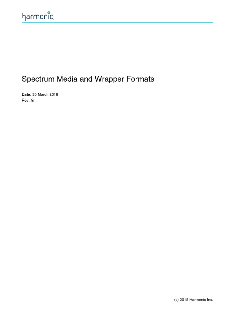 Spectrum Media and Wrapper Formats RevG | PDF | Codec | Digital Technology