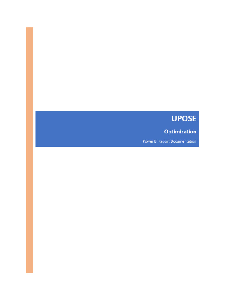 Optimization PBI Report Documentation | PDF | Microsoft Excel | Information