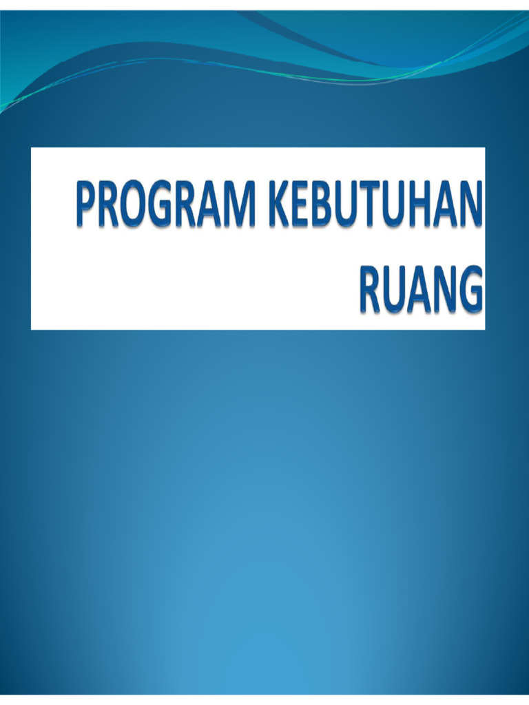Program Kebutuhan Ruang | PDF