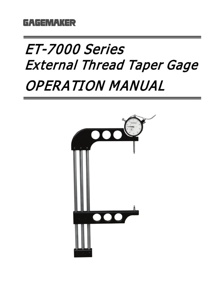 Gagemaker ET 7000 External Taper Operation Manual | PDF | Screw | Pipe ...