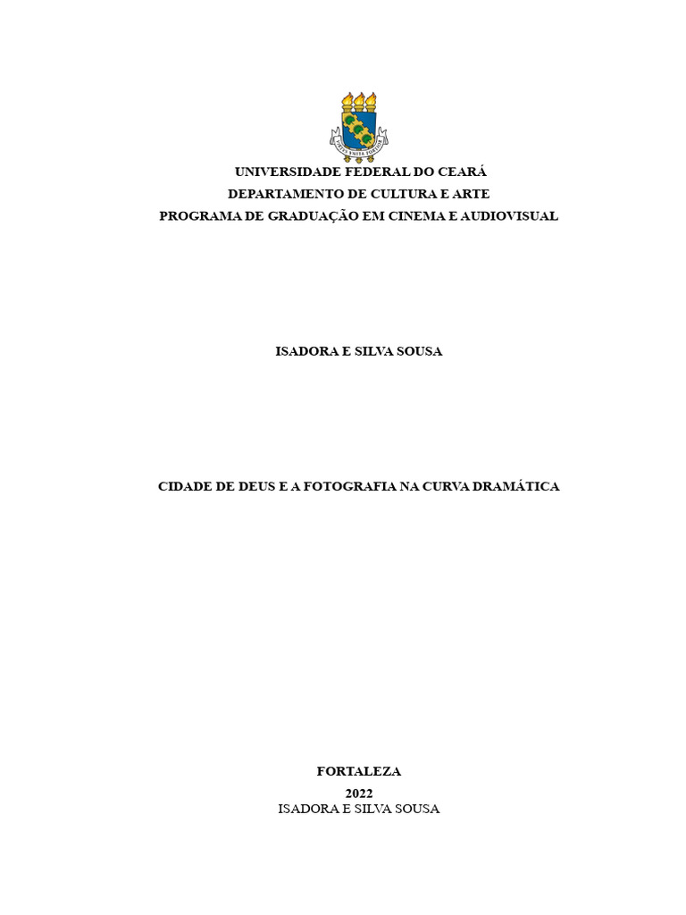 Cidade de Deus: Um Ensaio Sobre A Fotografia Na Curva Dramática | PDF
