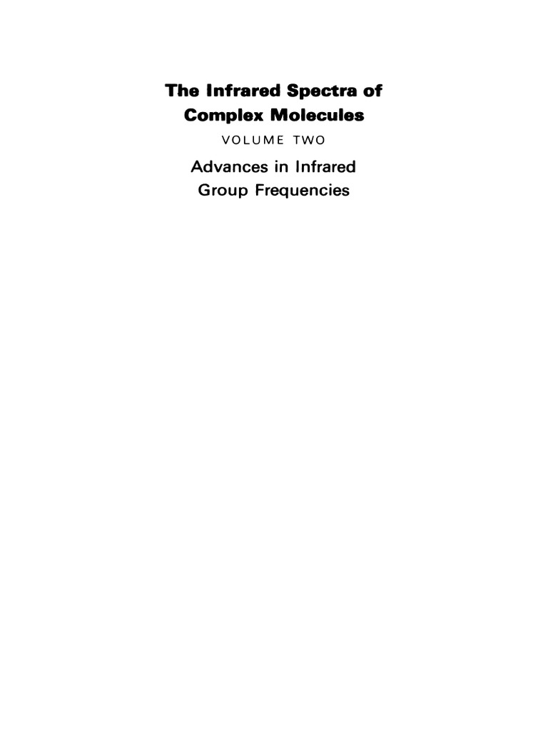 Infrared Spectra of Complex Molecules | PDF | Conformational Isomerism ...
