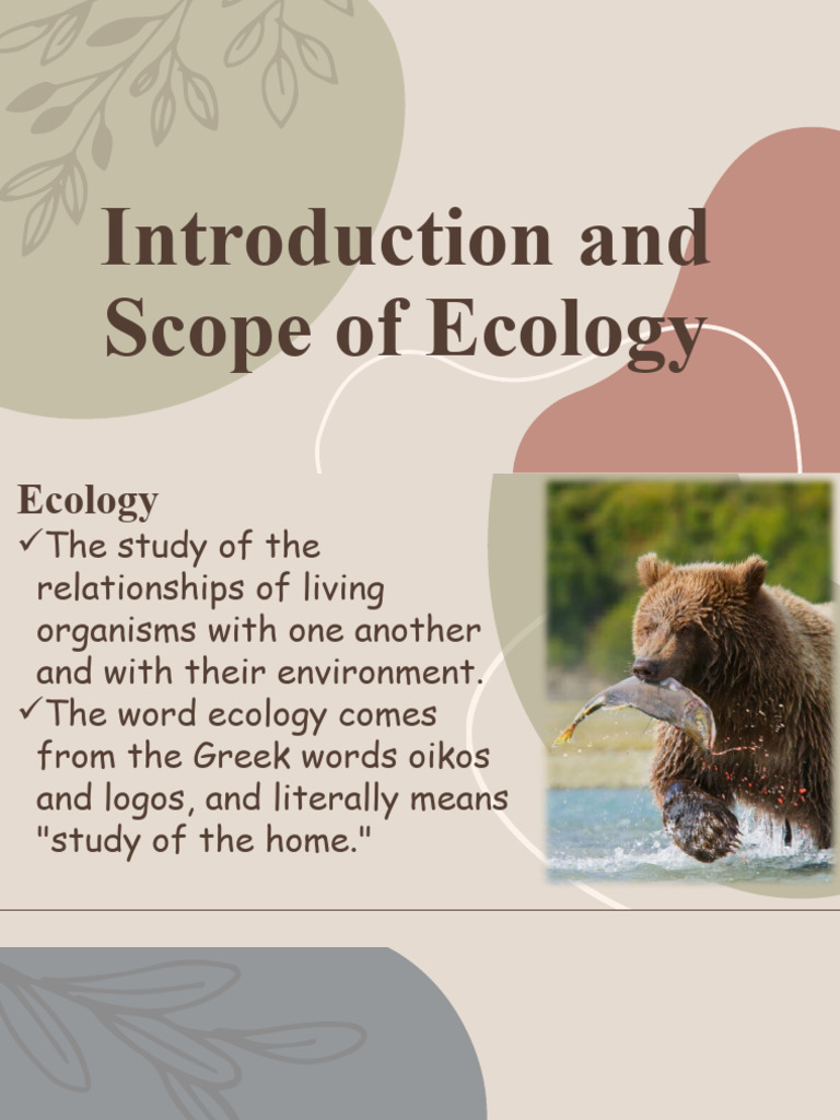 Introduction and Scope of Ecology Autosaved | PDF | Ecosystem | Soil