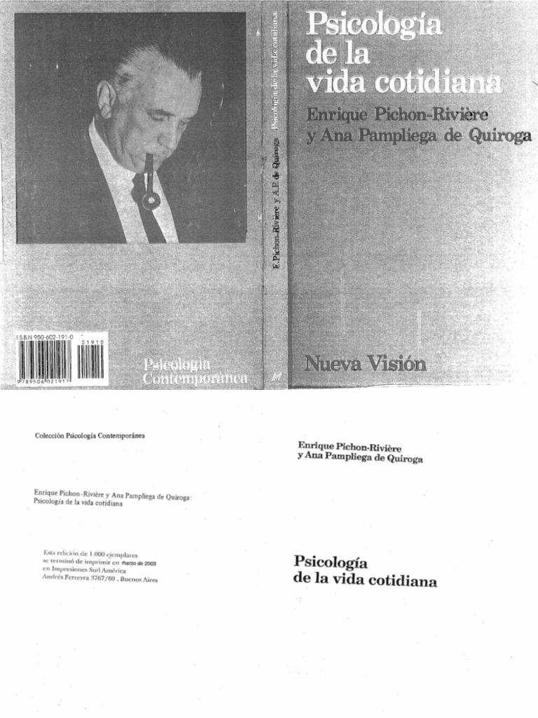 1-Pichón Riviere, Enrique y Quiroga, Ana P. de - Psicologia de La Vida ...