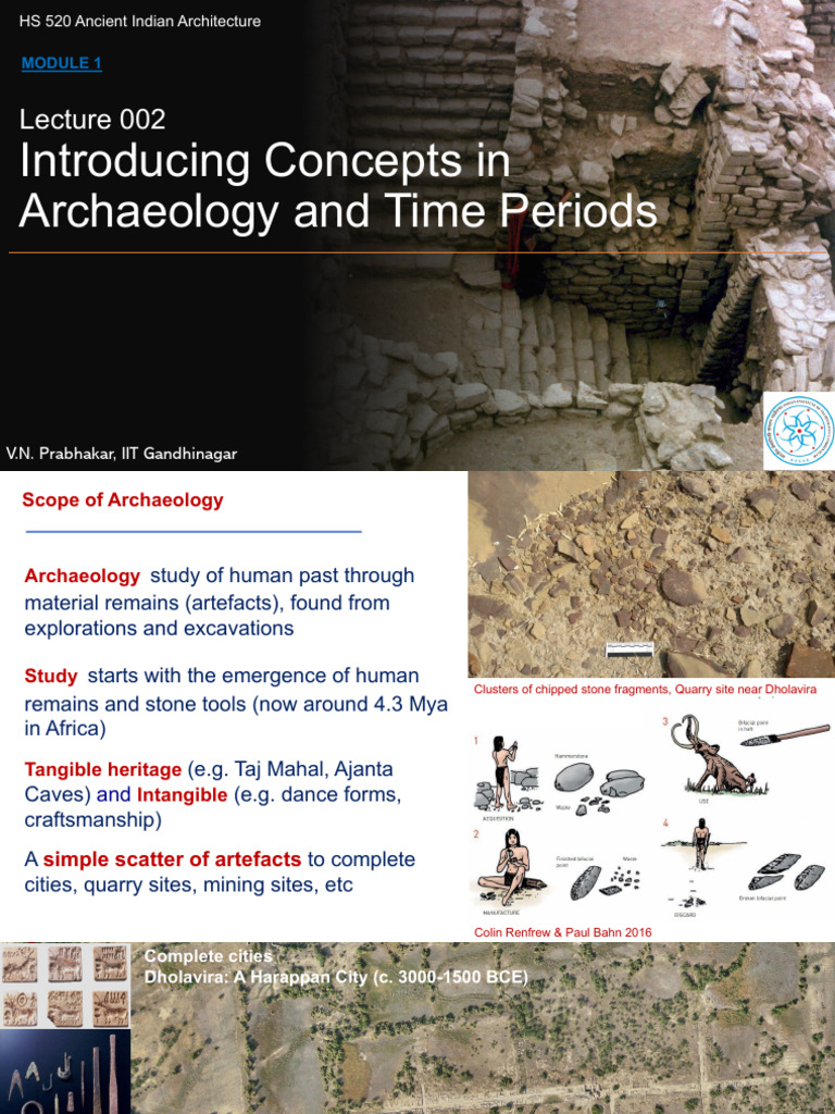 Day 1 Lecture 002 Introducting concepts in Archaeology and Time Periods ...