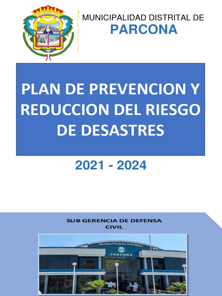 Plan de Prevención y Reducción Del Riesgo de Desastres Parcona 2021-2024 | PDF | Defensa Civil ...