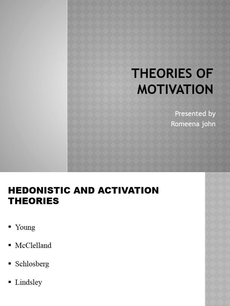 Theories of Motivation-1 | PDF | Motivational | Motivation