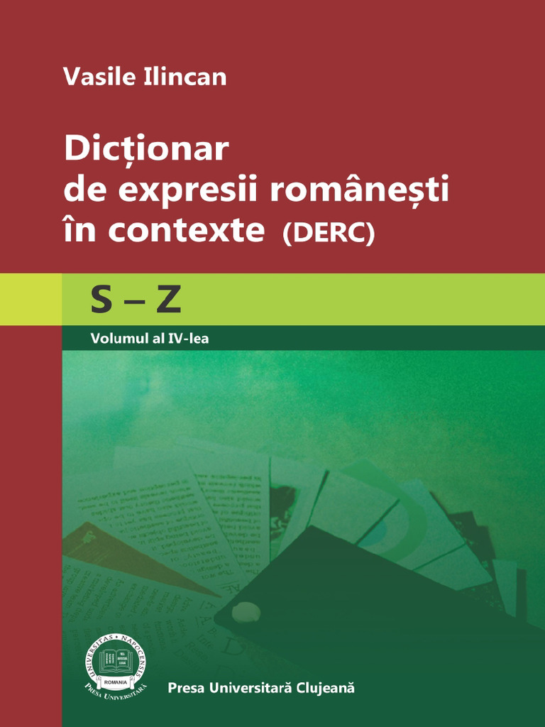 Dictionar de Expresii Românesti În Contexte - Vasile Ilincan (S - Z) | PDF