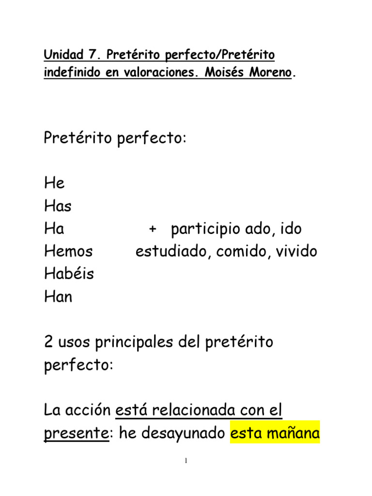 Unidad 7. Pretérito Perfecto Pretérito Indefinido en Valoraciones | PDF