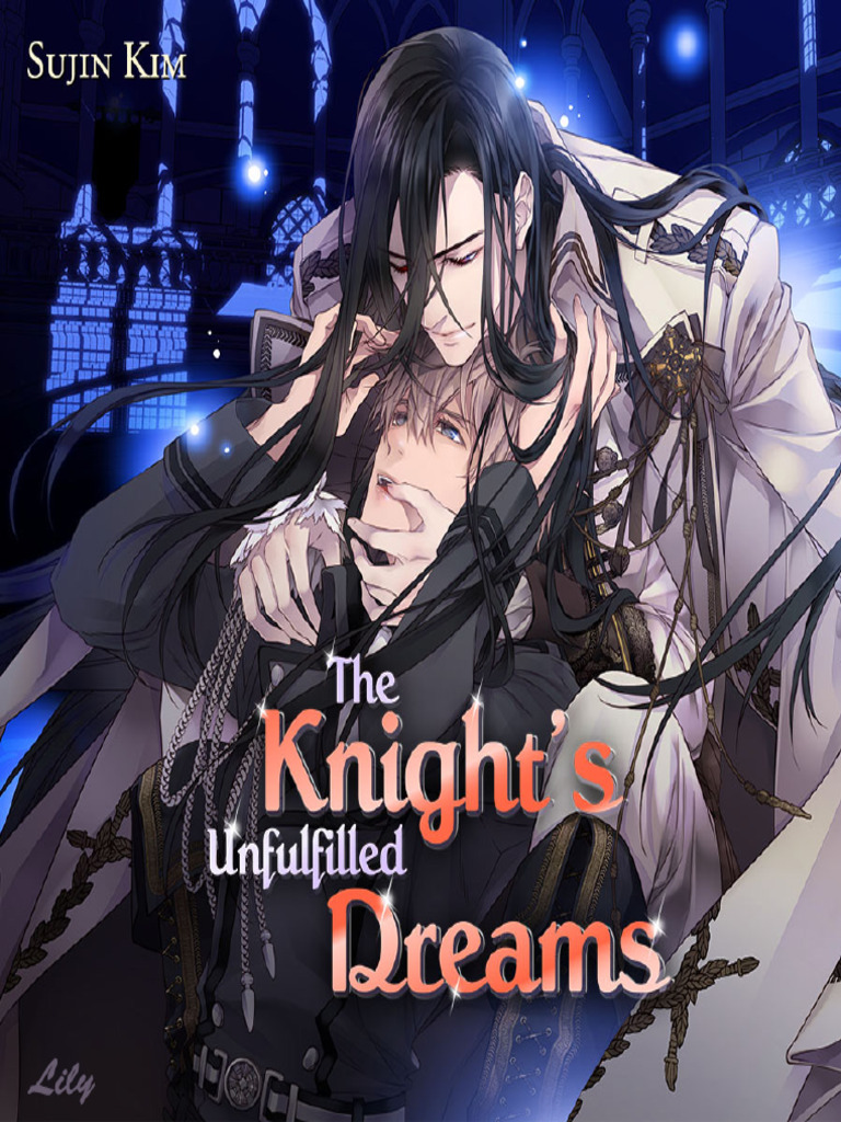 (01 10fin) The Knight's Unfulfilled Dreams | PDF