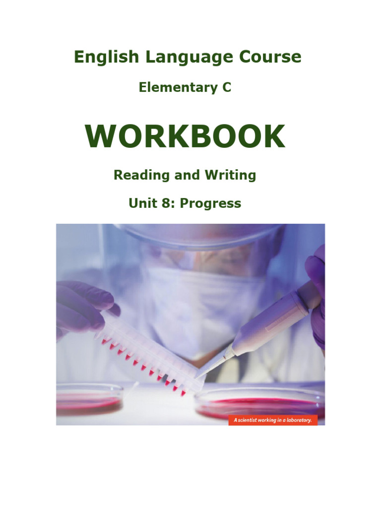 Elementary Workbook - Unit 8 - R&W | PDF | X Ray | Medicine