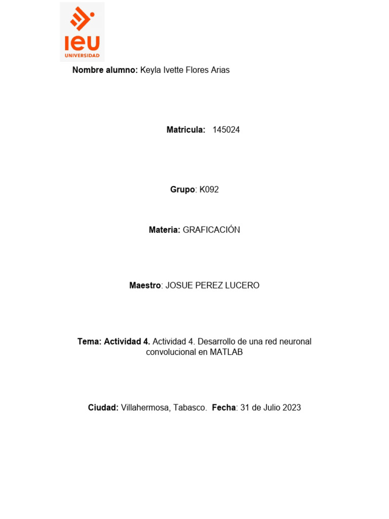 Actividad 4. Desarrollo de Una Red Neuronal Convolucional en MATLAB ...