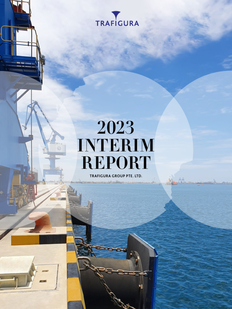 2023 Trafigura Interim Report | PDF | Petroleum | Leverage (Finance)