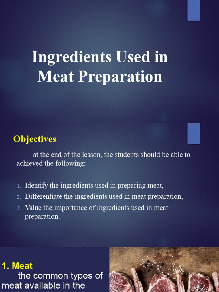 Key Ingredients for Meat Preparation | PDF | Cooking, Food & Wine