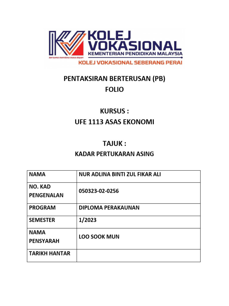 Pentaksiran Berterusan (PB) Folio Kursus: Ufe 1113 Asas Ekonomi Tajuk | PDF